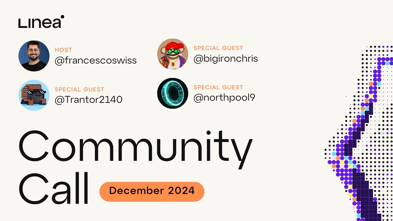 Linea Community Call - December 2024 - YouTube
