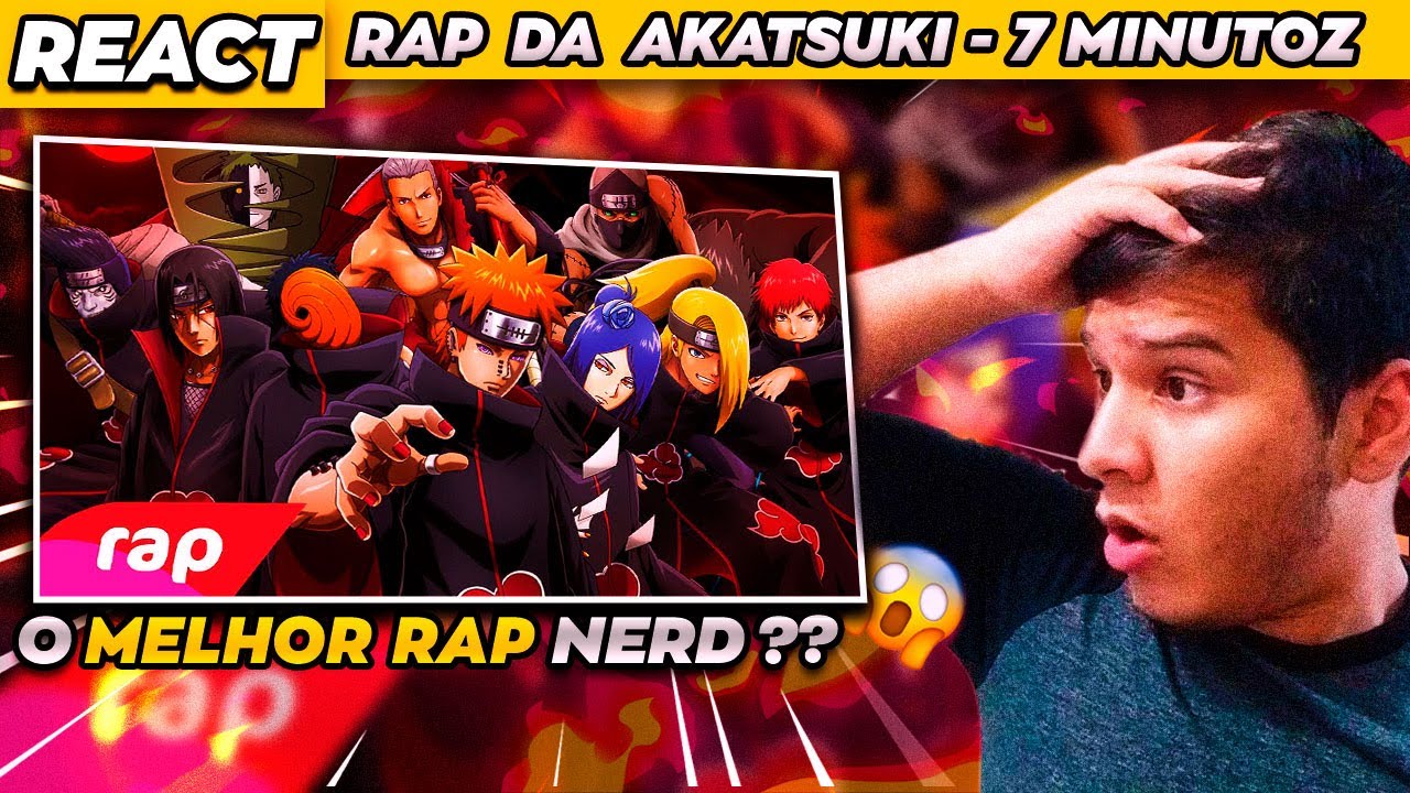 UM NÃO OTAKU; REACT Rap da Akatsuki (Naruto) - OS NINJAS MAIS ...