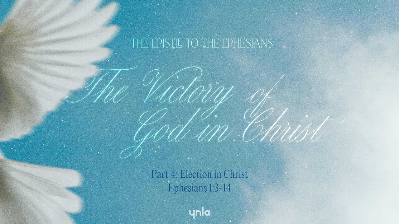 Election in Christ - Youngnak LA - YouTube
