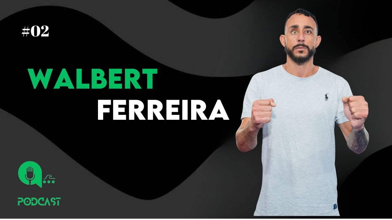 Walbert Ferreira - Podcast do S.I #02 - YouTube