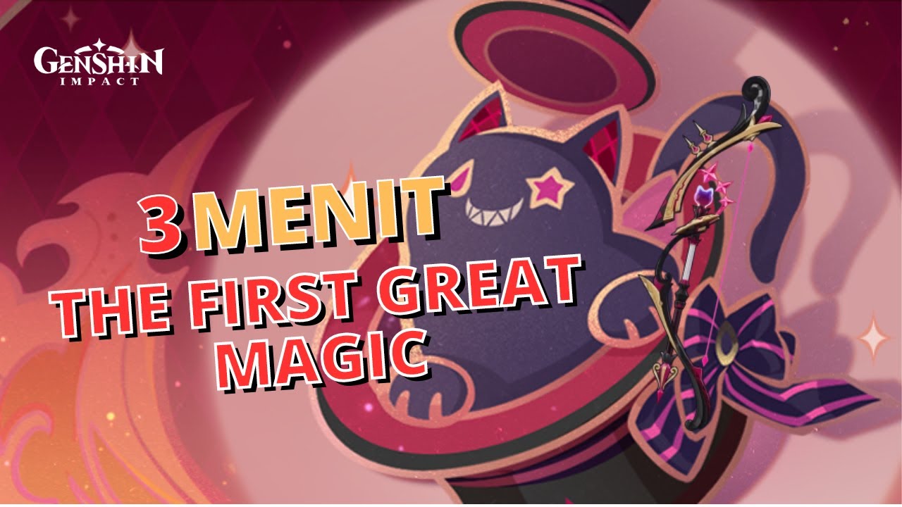 AUTO NGERTI SOAL SKILL THE FIRST GREAT MAGIC! - Genshin Impact - YouTube
