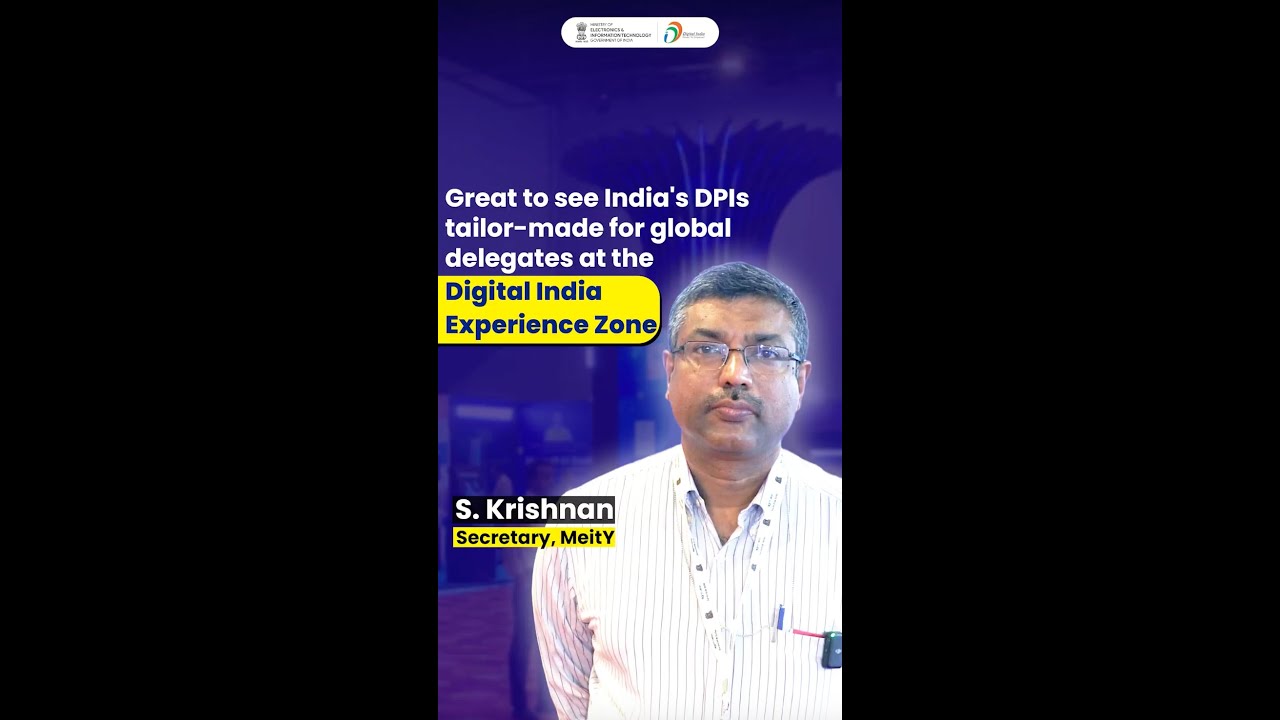 Secretary MeitY Shri S Krishnan praised the Digital India Experience ...