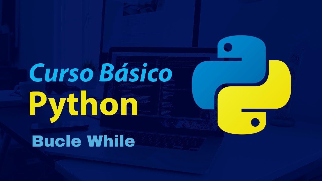 Ejercicio 26: Bucle While - Contraseña Incorrecta | Bucles - Python Course - YouTube