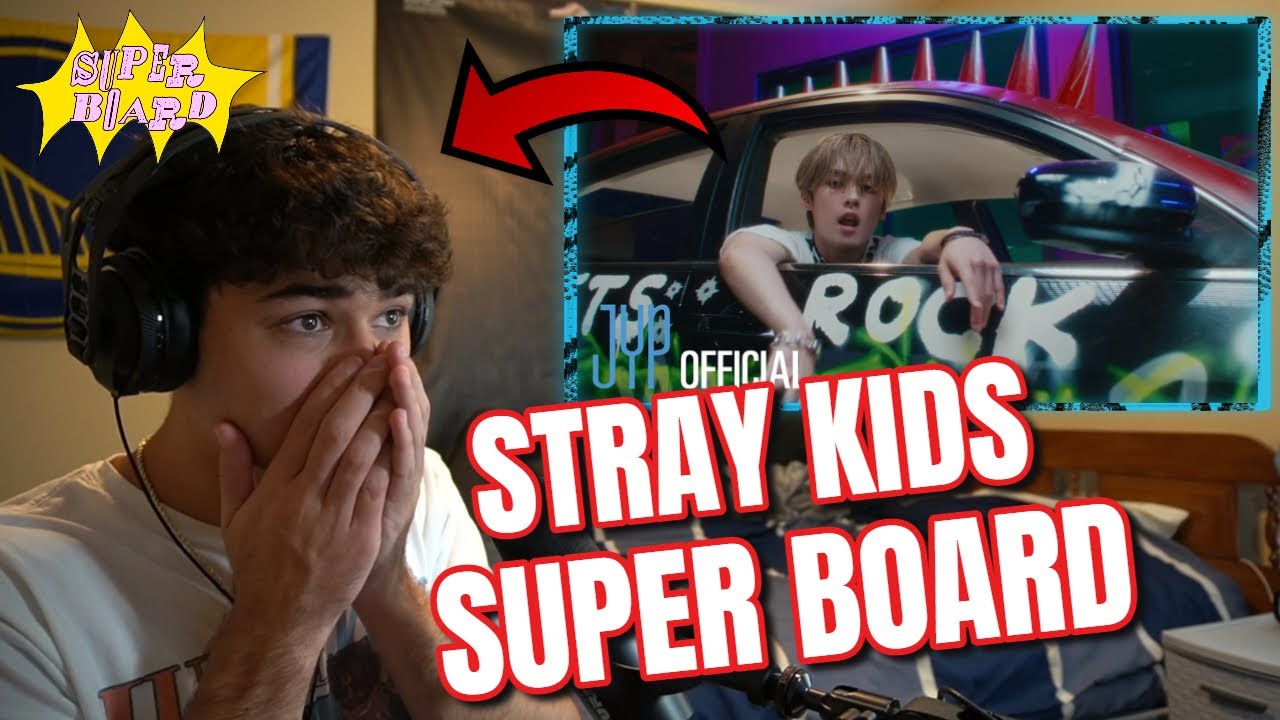 STRAY KIDS 'SUPER BOARD' MV REACTION! - YouTube