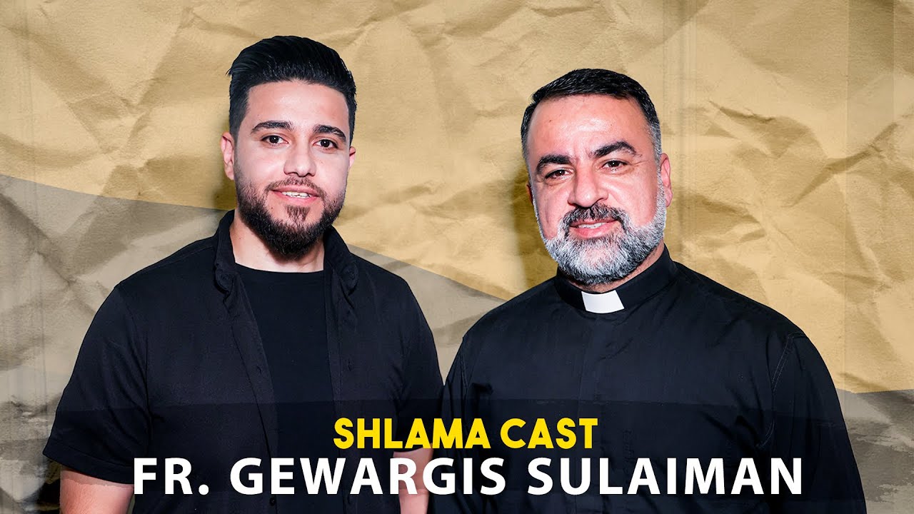 SHLAMA CAST | FR.Gewargis Sulaiman Episode 01 - YouTube