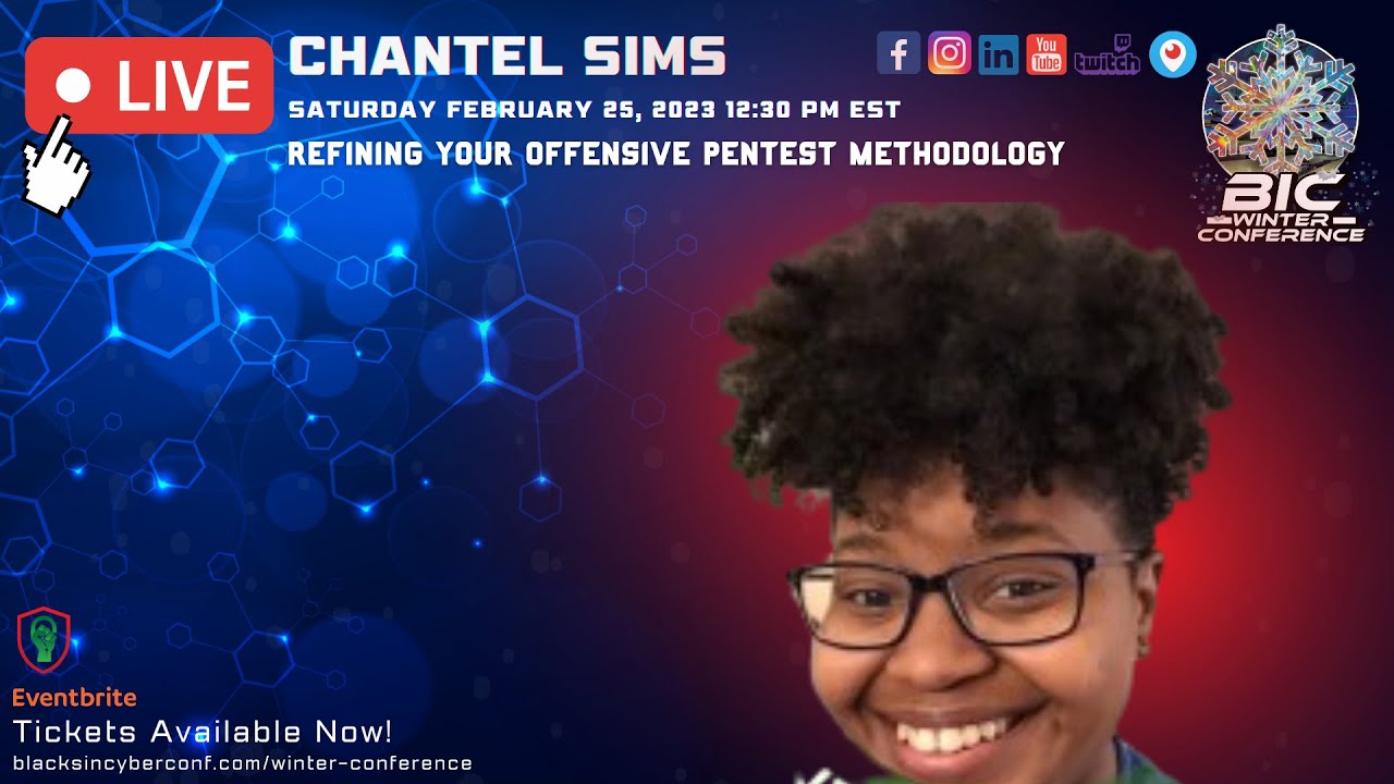 Chantel Sims: Refining Your Offensive Pentest Methodology #BICWC2023 ...