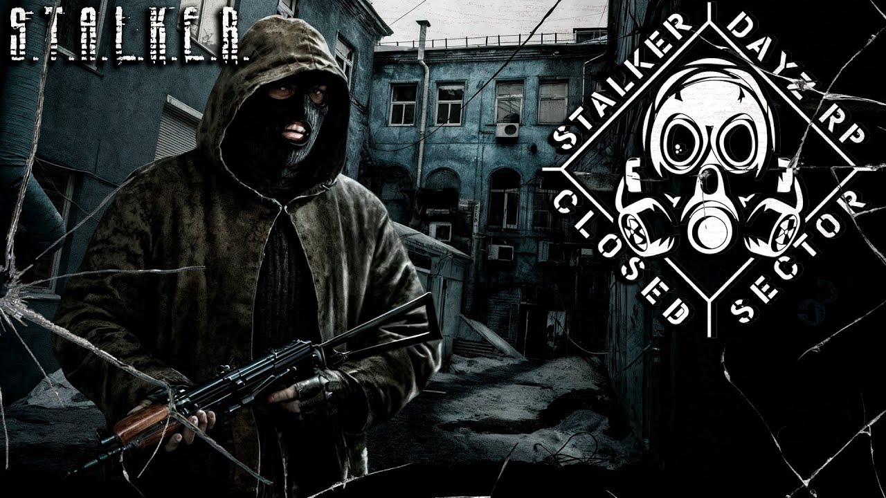 CLOSED SECTOR Раскидываем долги и валим из зоны! — STALKER RP №1363 ...