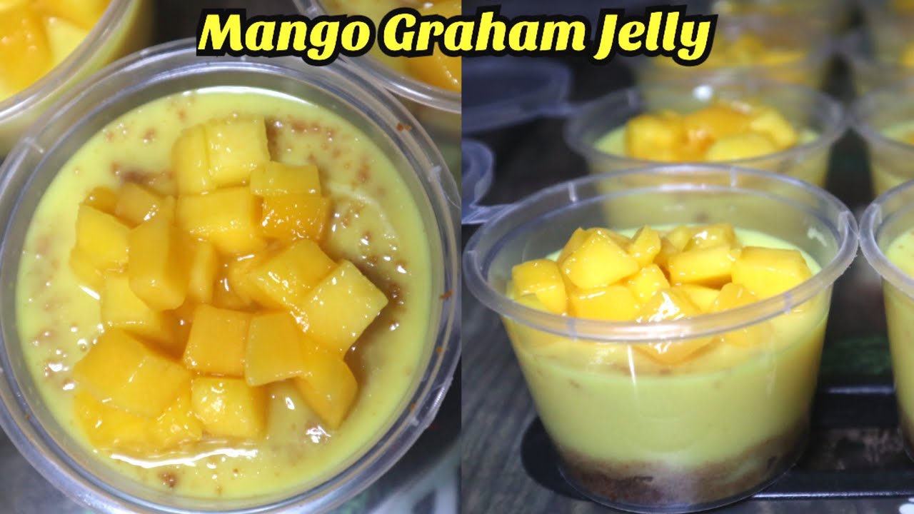 Mango Graham Jelly || Easy and Yummy Dessert - YouTube