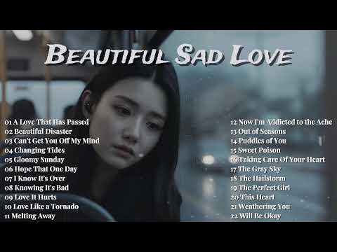 Relaxing Music Playlist 2026 | Most Beautiful Romantic Pop Love Songs ~ A Love That Has Passed