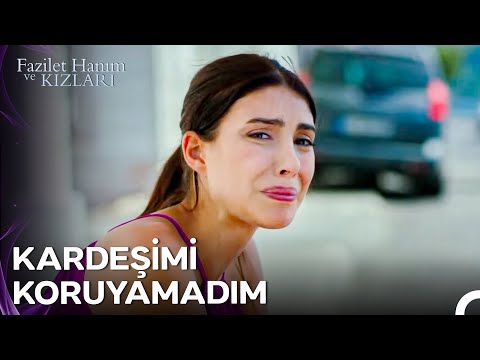 Benim Gibi Abla Olmaz Olsun! - Fazilet Hanım ve Kızları