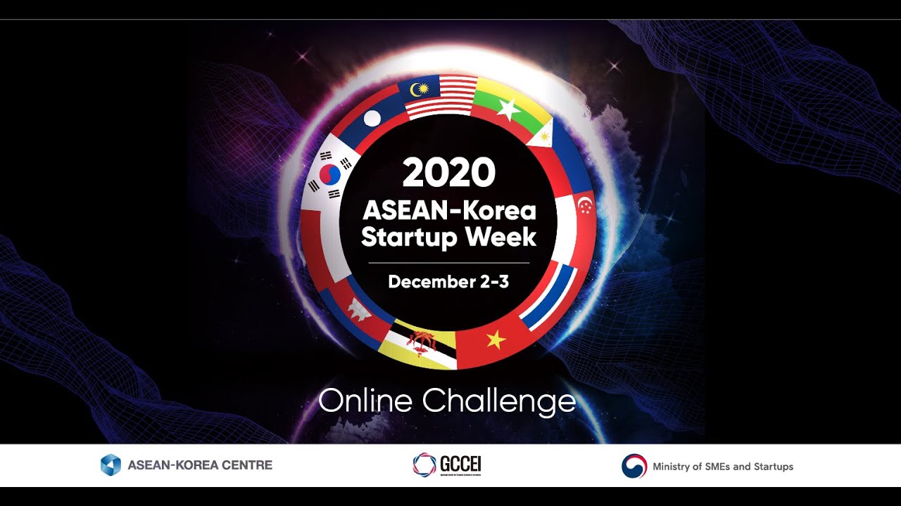 [Day 1] 2020 ASEAN-Korea Startup Week: Online Challenge - YouTube
