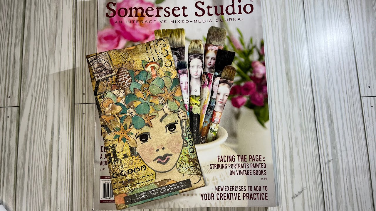 I Saw it in Somerset Studio Magazine #14 - YouTube
