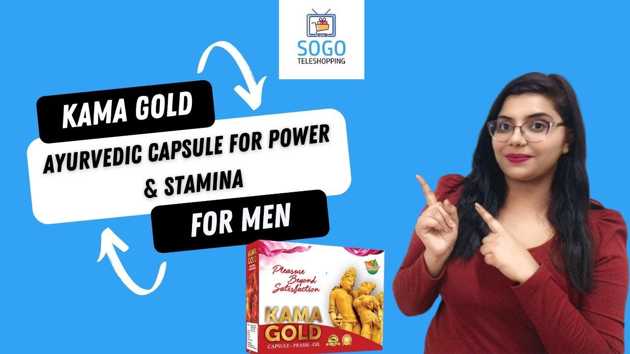 Kama Gold-Ayurvedic Capsule for Power & Stamina for Men | पुरुषों में ...