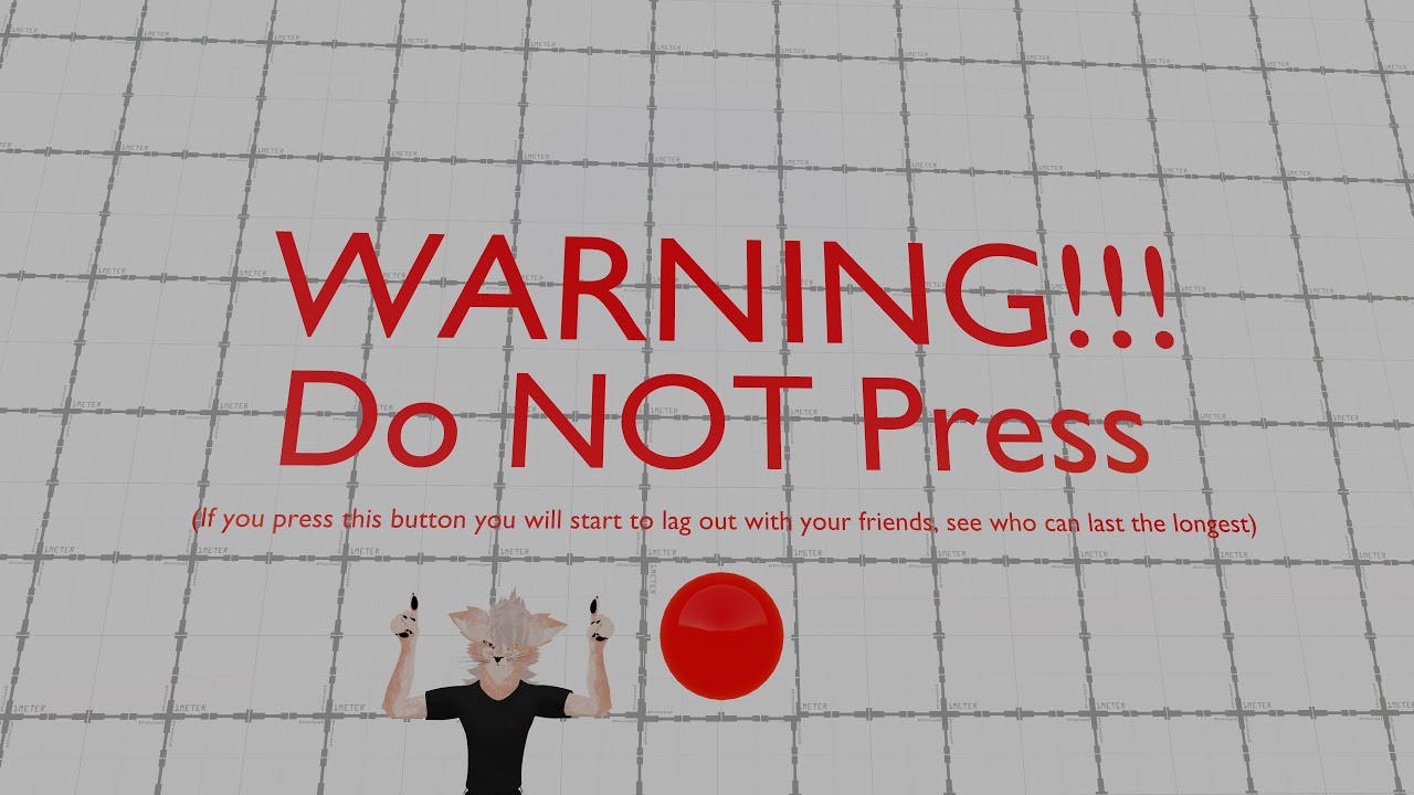 Warning Do Not Press Button Youtube