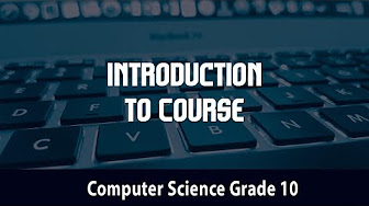 Computer Science (Grade 10) - YouTube