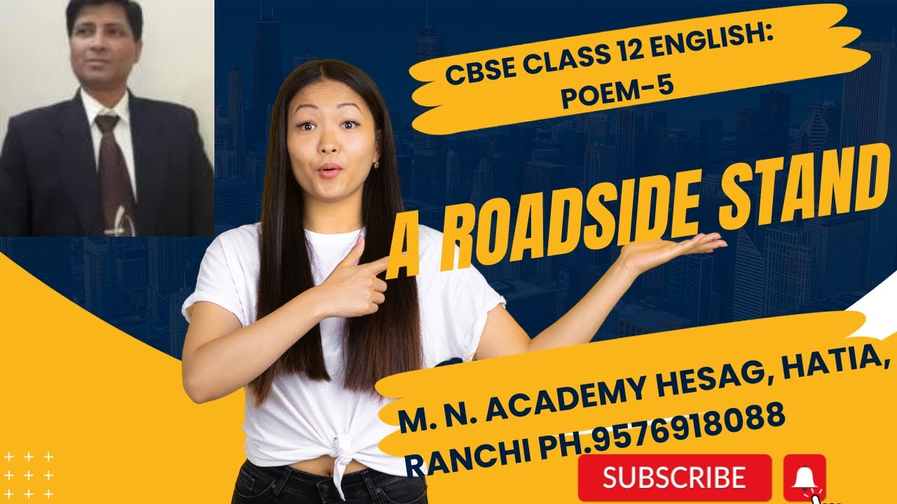 A ROADSIDE STAND CLASS-12 ENGLISH//FULLY EXPLAINED IN ENGLISH// - YouTube
