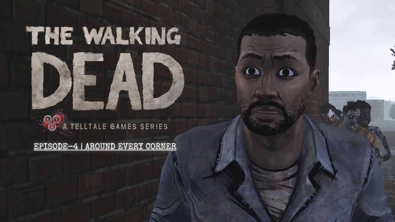 AROUND EVERY CORNER | EPISODE 4 | THE WALKING DEAD SEASON 1 - YouTube