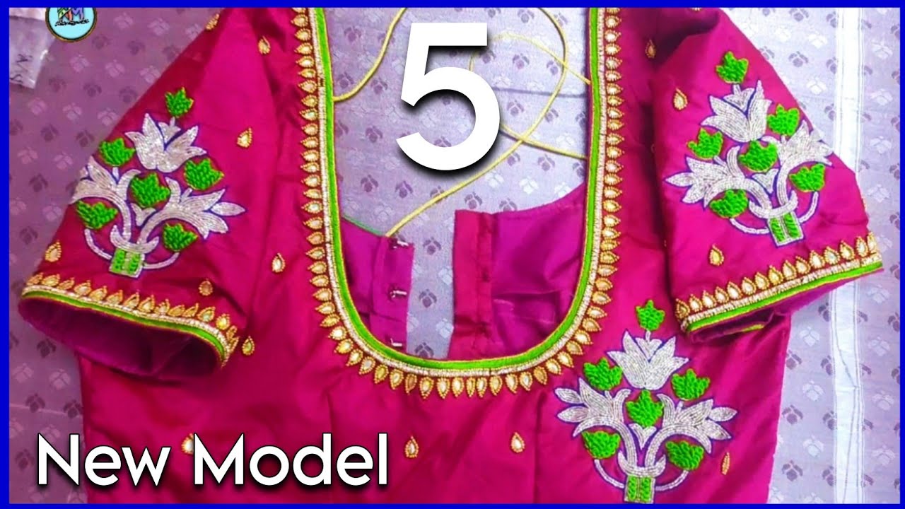 NEW BLOUSE MODEL, LATEST 5 MAGGAM WORK DESIGNS, Hand embroidery work ...