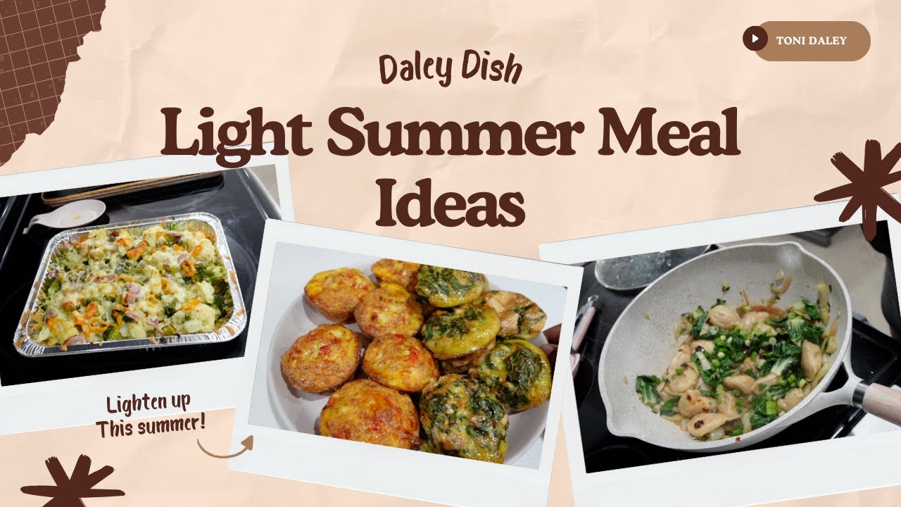LIGHT SUMMER MEAL IDEAS - YouTube