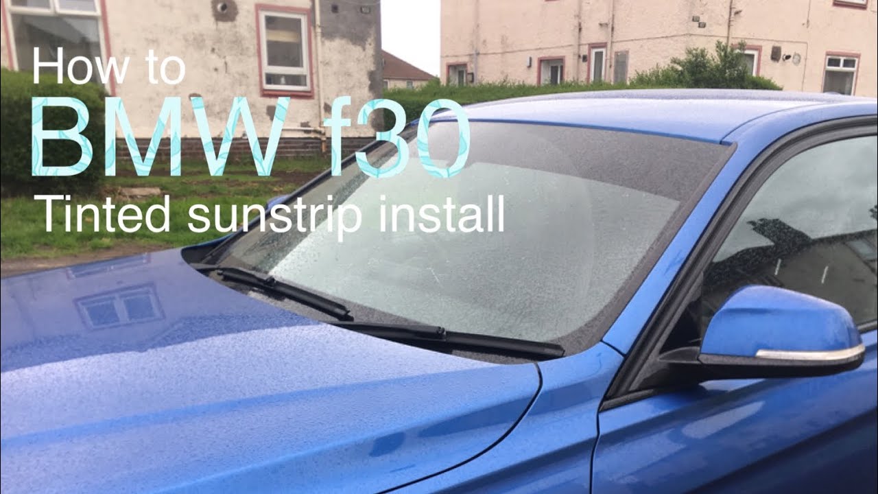 How to | BMW f3x tinted sunstrip install | fast and easy | DIY - YouTube