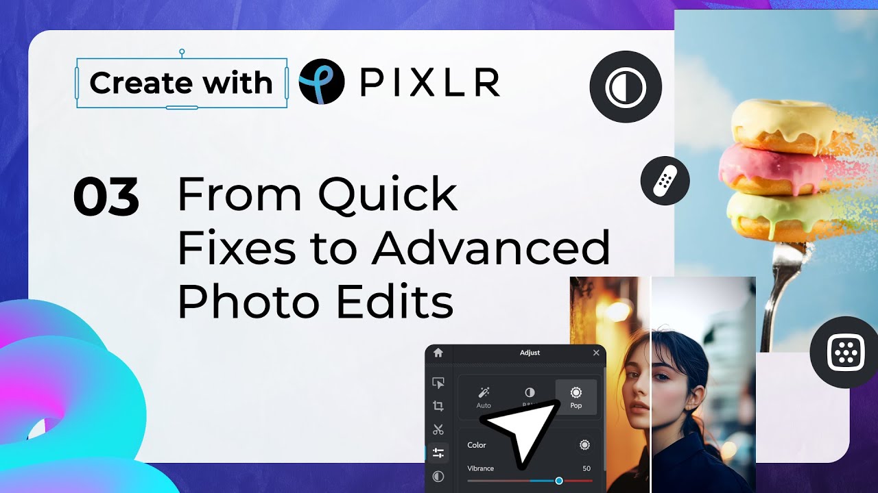 From Quick Fixes to Advanced Photo Edits with Pixlr! - YouTube