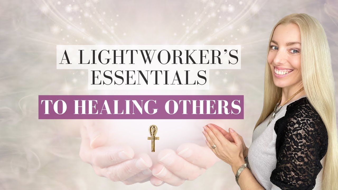 How to Heal Others as a LIGHTWORKER and What to Avoid | Ego Healing vs ...