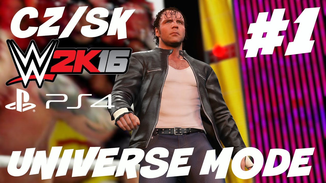 WWE 2K16 | CZ/SK | Let's Play - Gameplay | Universe Mode | #1 | PS4 ...