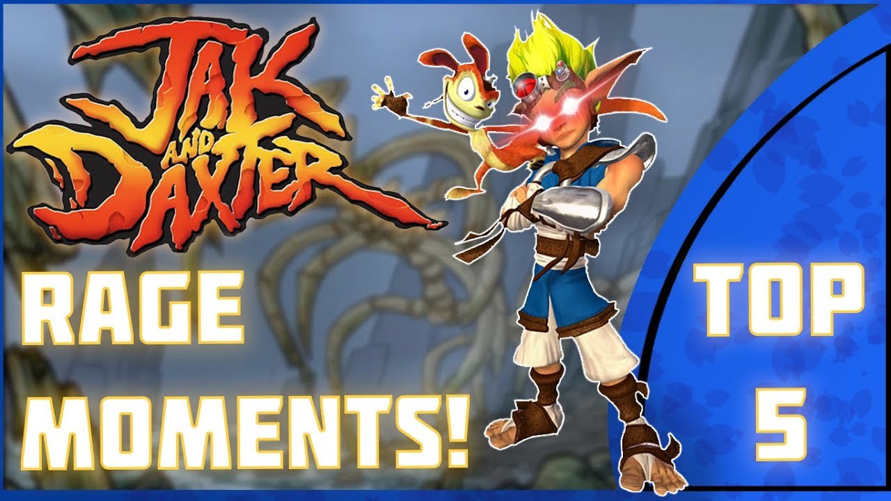 Jak and Daxter Top 5 rage moments [NEWBIE!] - YouTube