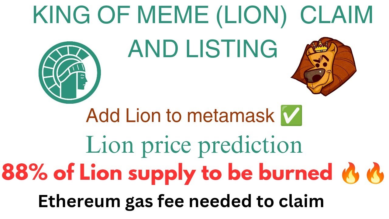 KING OF MEME (LION) CLAIM AND LISTING (DETAILS EXPLAINED) - YouTube