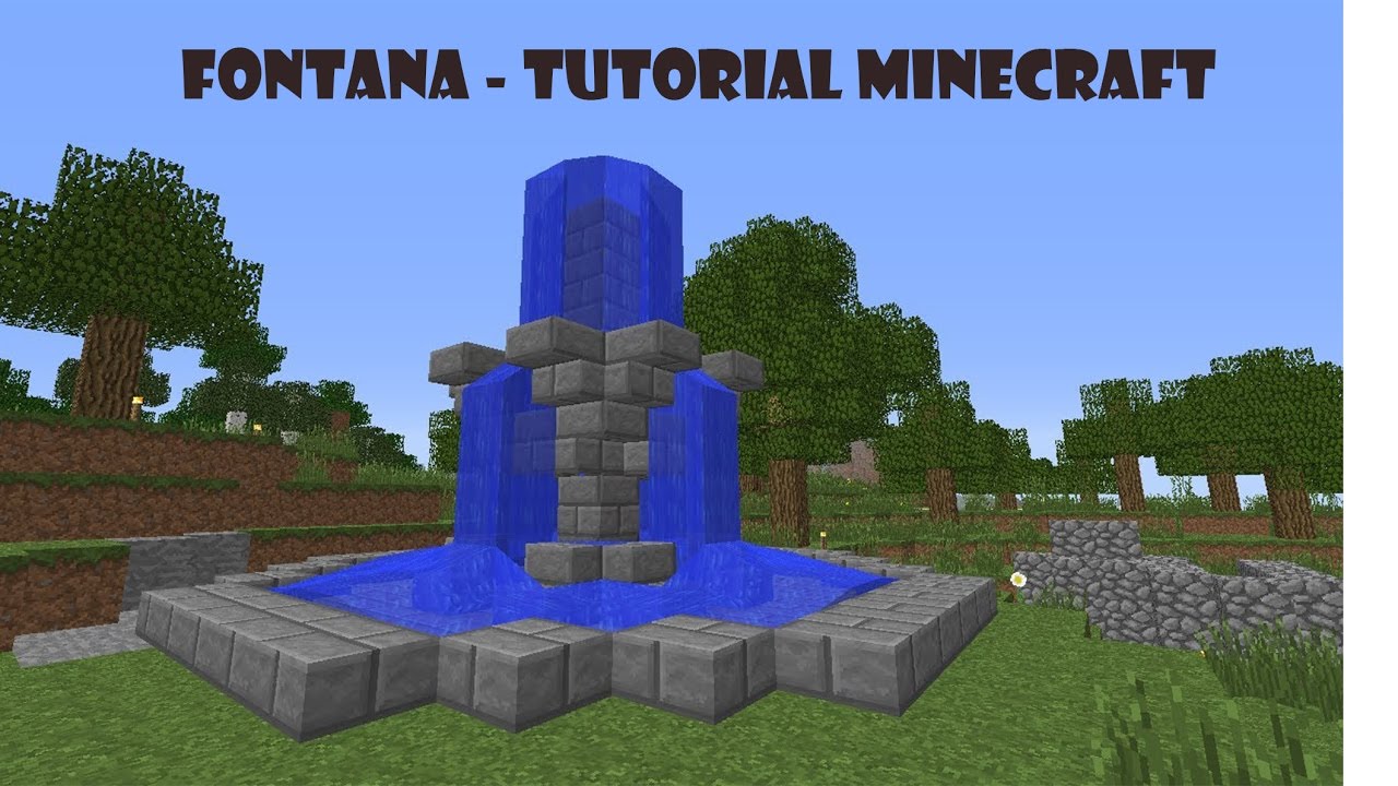 TUTORIAL MINECRAFT - FONTANA - YouTube