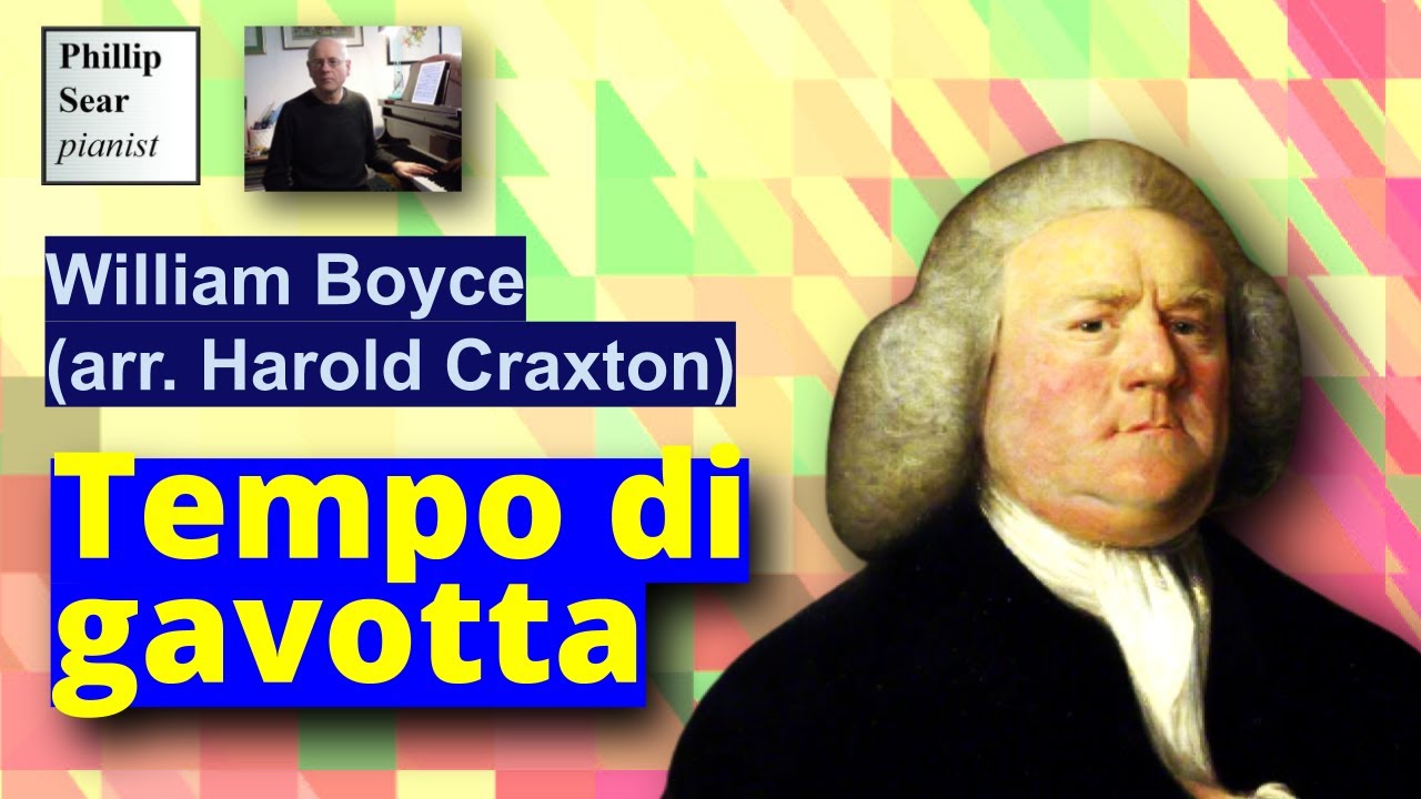 William Boyce (arr. Harold Craxton): Tempo di gavotta - YouTube