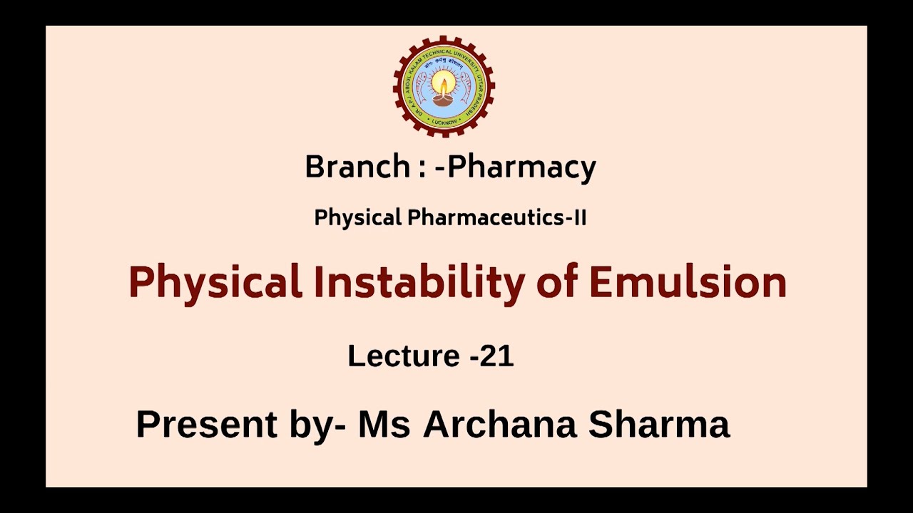 Physical Pharmaceutics –II | Physical Instability of Emulsion | AKTU ...
