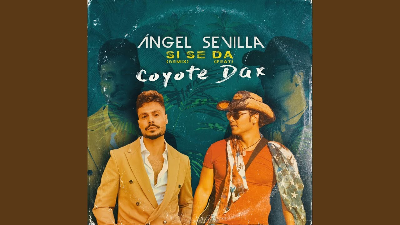 SI SE DA (feat. Coyote dax) (Remix) - YouTube
