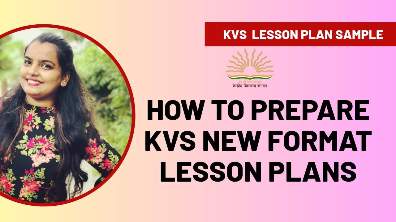 KVS New Lesson Plan Format| Sample Lesson Plan of English|LP format for ...