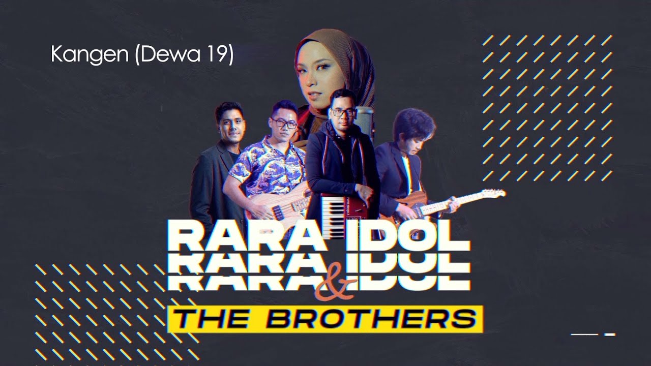 Kangen - Dewa 19 (by Rara & The Brothers) - YouTube