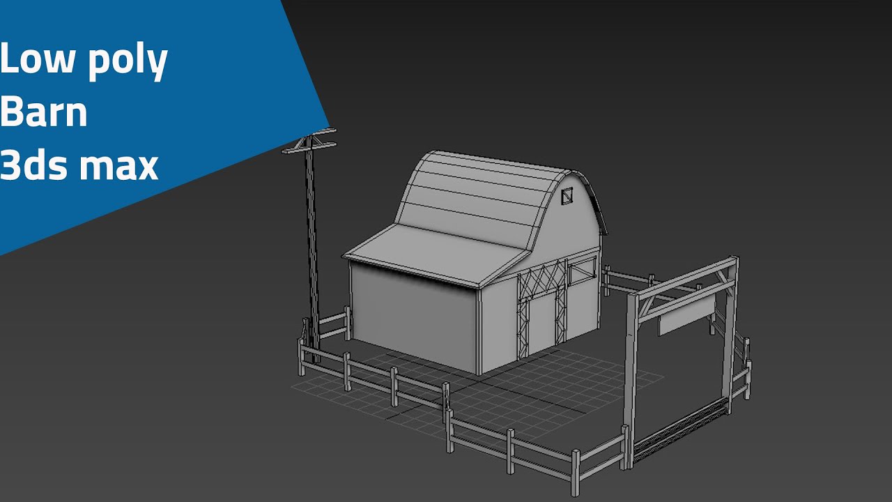Modeling Low poly Barn - 3ds max beginner tutorial part - 1 - YouTube