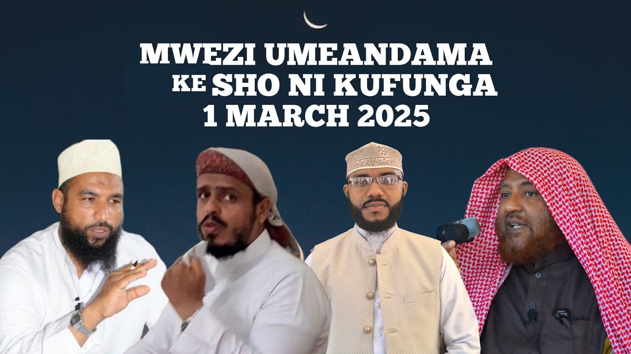 TAARIFA RASMI YA KUANDAMA MWEZI || Muhammad Bachu || 28 February 2025 ...