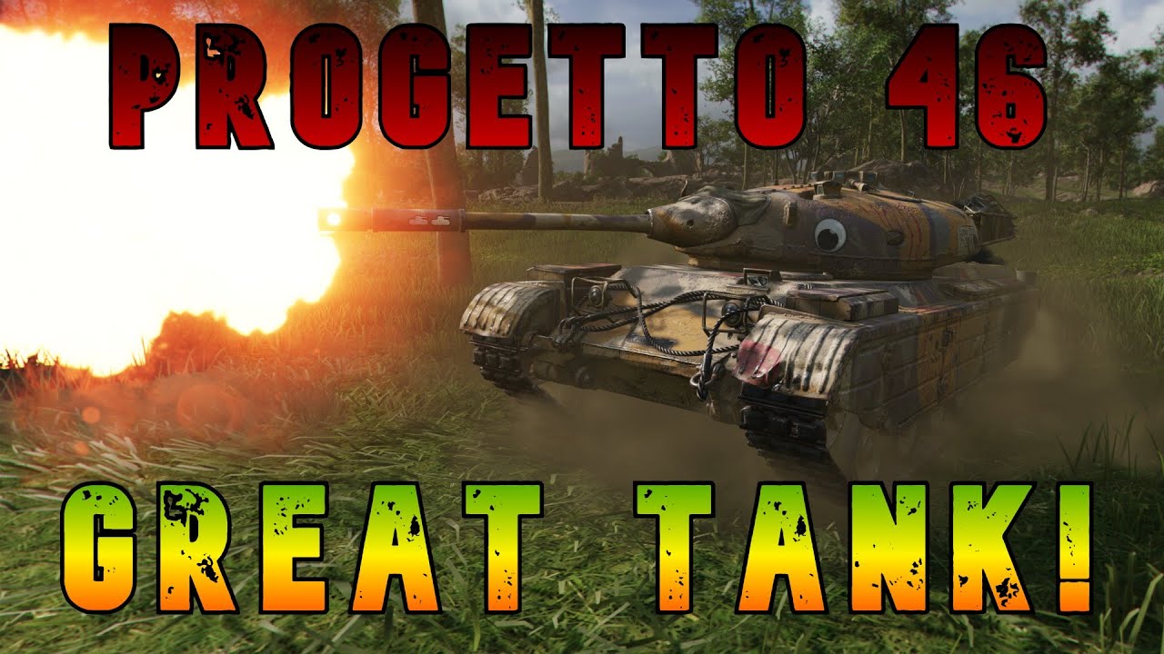 Progetto 46 Great Tank! ll Wot Console - World of Tanks Modern Armor ...