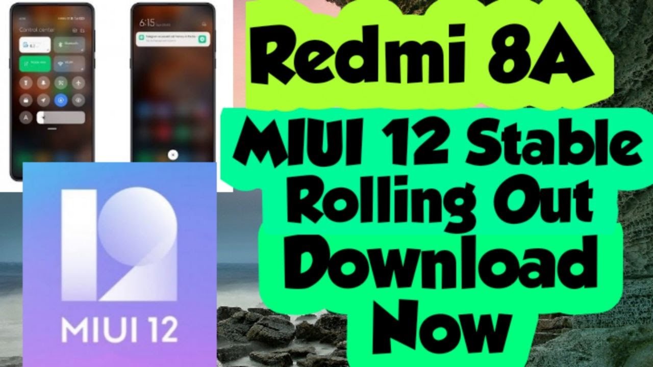 Redmi 8A MIUI 12 Stable Update Rolling Out | Review | TechyMinati - YouTube