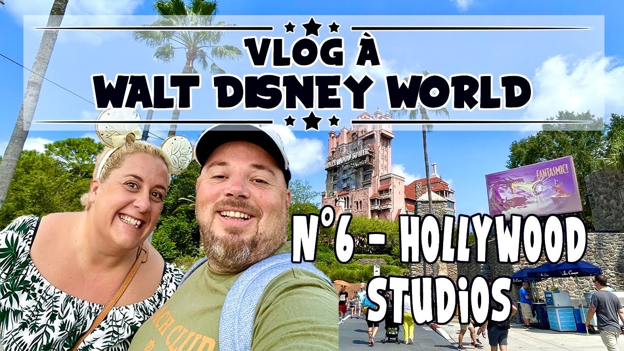 [Vlog #131] - Vlog à Walt Disney World #6 : Hollywood Studios - YouTube