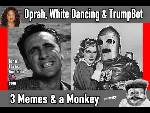 #1 • 3 Memes & a Monkey — Oprah, White Dancing & TrumpBot - YouTube
