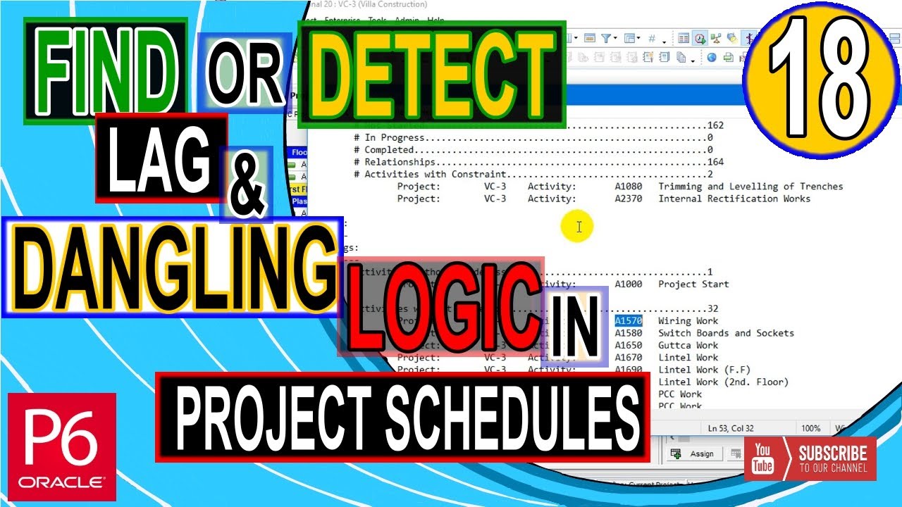 How to find or detect lag and dangling logic in Project Schedule of ...