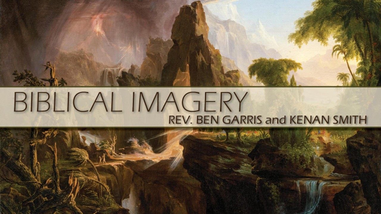 YouTube Bible Classes: Biblical Imagery - Eyes to See the Revelation ...