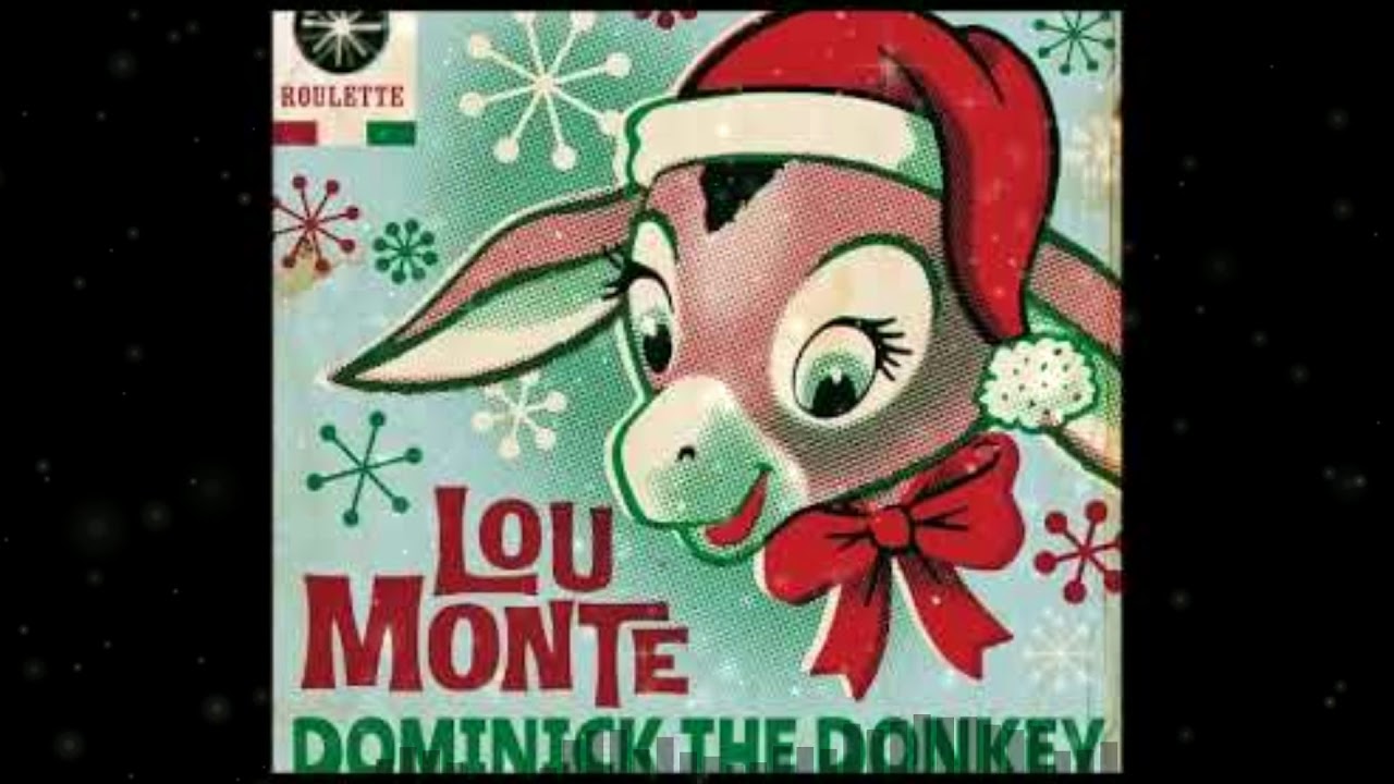 Lou Monte - Dominick The Donkey (BANGER TRAP REMIX) - YouTube