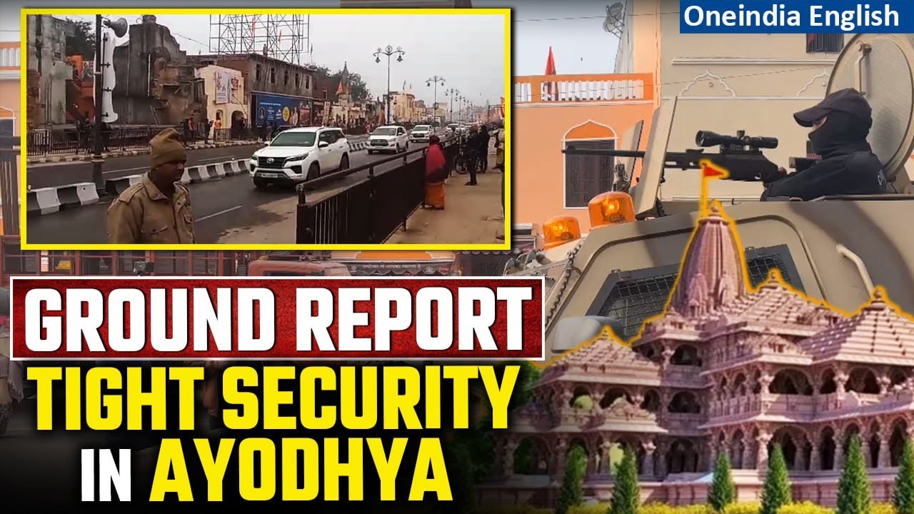 #Watch| Security in Ayodhya for January 22 for Ram Mandir Pran ...