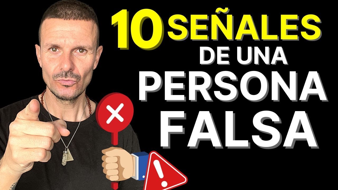 10 Señales para IDENTIFICAR a una PERSONA FALSA Alerta Es Linda Contigo ...