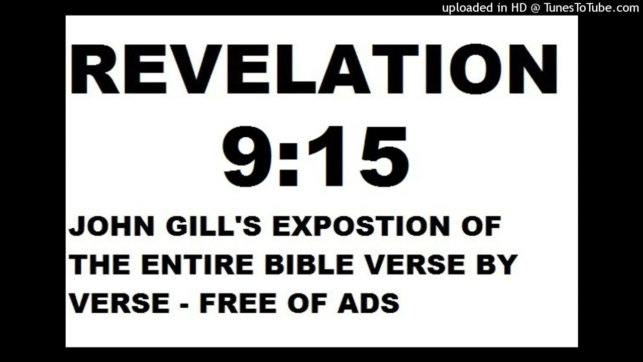 Revelation 9:15 - John Gill's Exposition of the Entire Bible Verse by ...