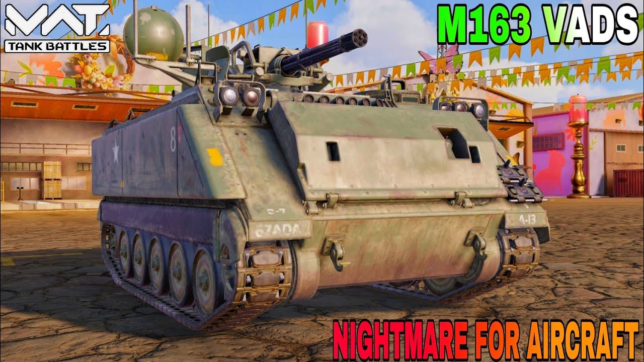 M163 VADS ANTI AIRCRAFT TANK 🔥 MWT : TANK BATTLES - Gaijin Verification ...
