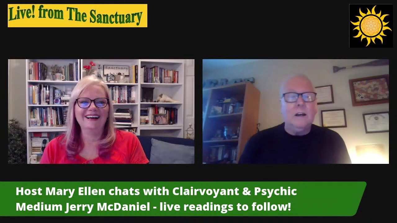 Live! from The Sanctuary with guest Psychic Medium Jerry McDaniel - YouTube