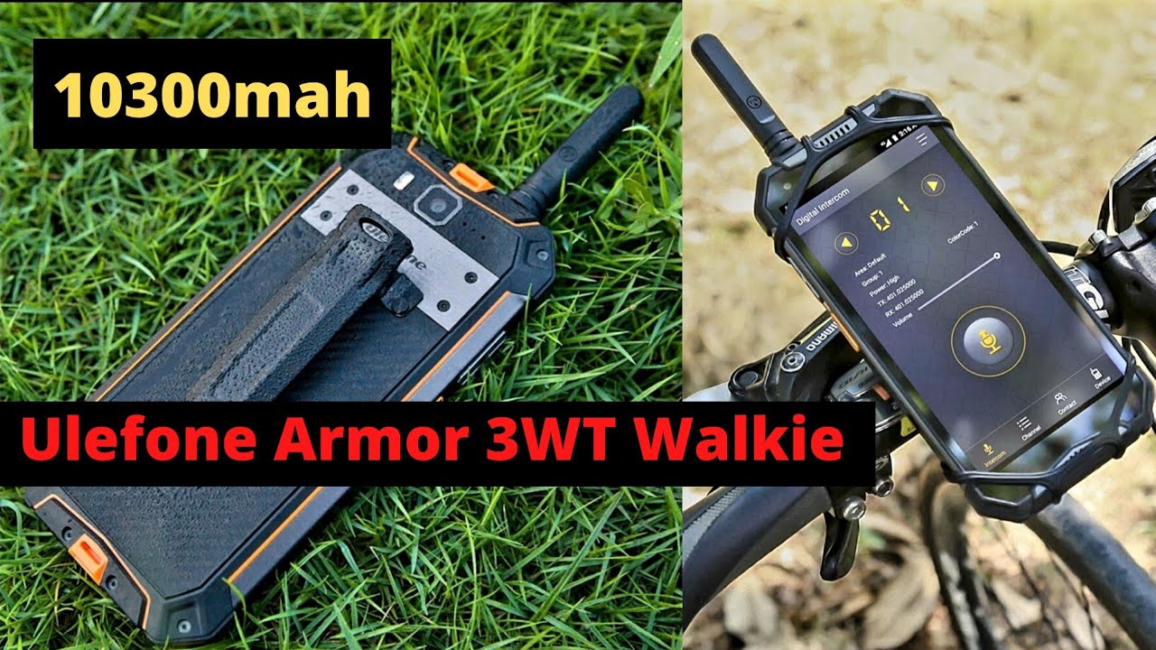 Ulefone Armor 3WT Walkei NFC 10300ah battery - YouTube